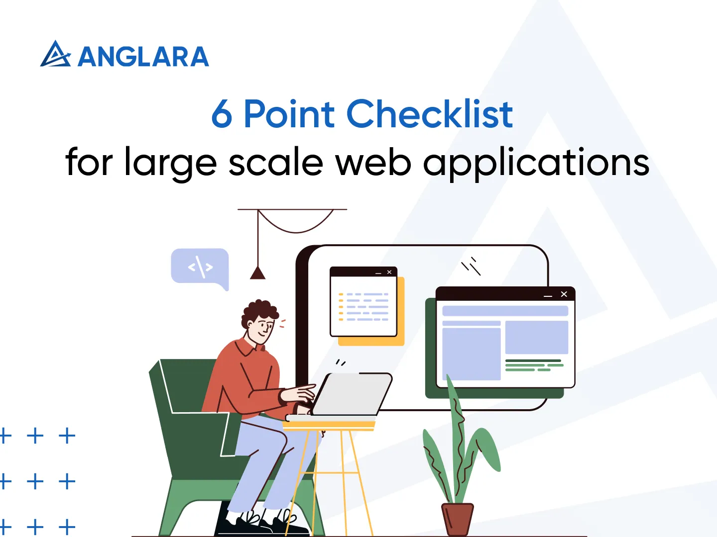 6-point Checklist for large scale web applications