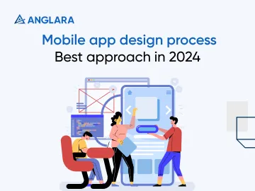 Mobile app design process | Best approach