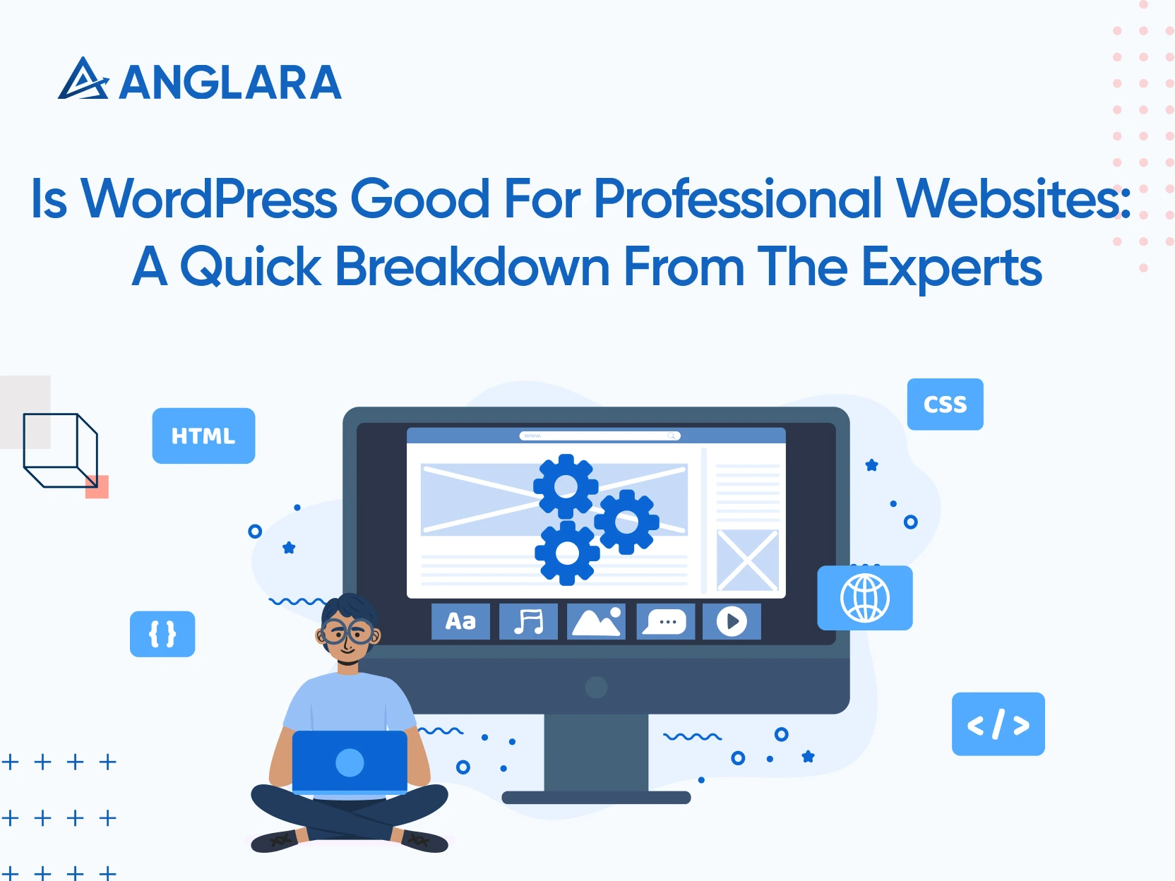 Is WordPress Good For Professional Websites: A Quick Breakdown